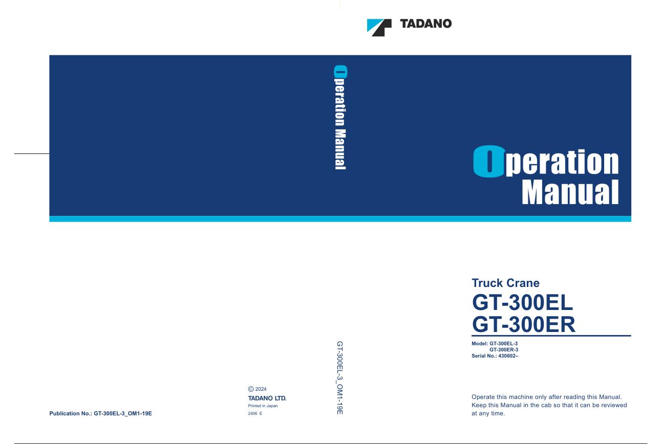 Tadano GT-300EL-3 GT-300ER-3 Crane Operation Manual GT-300EL-3_OM1-19E PDF